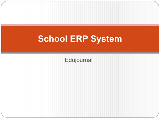 School ERP System | PPTX