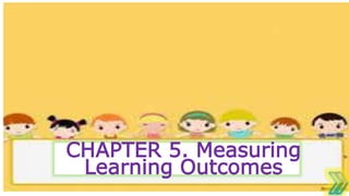 Measuring Learning Outcomes | PPTX