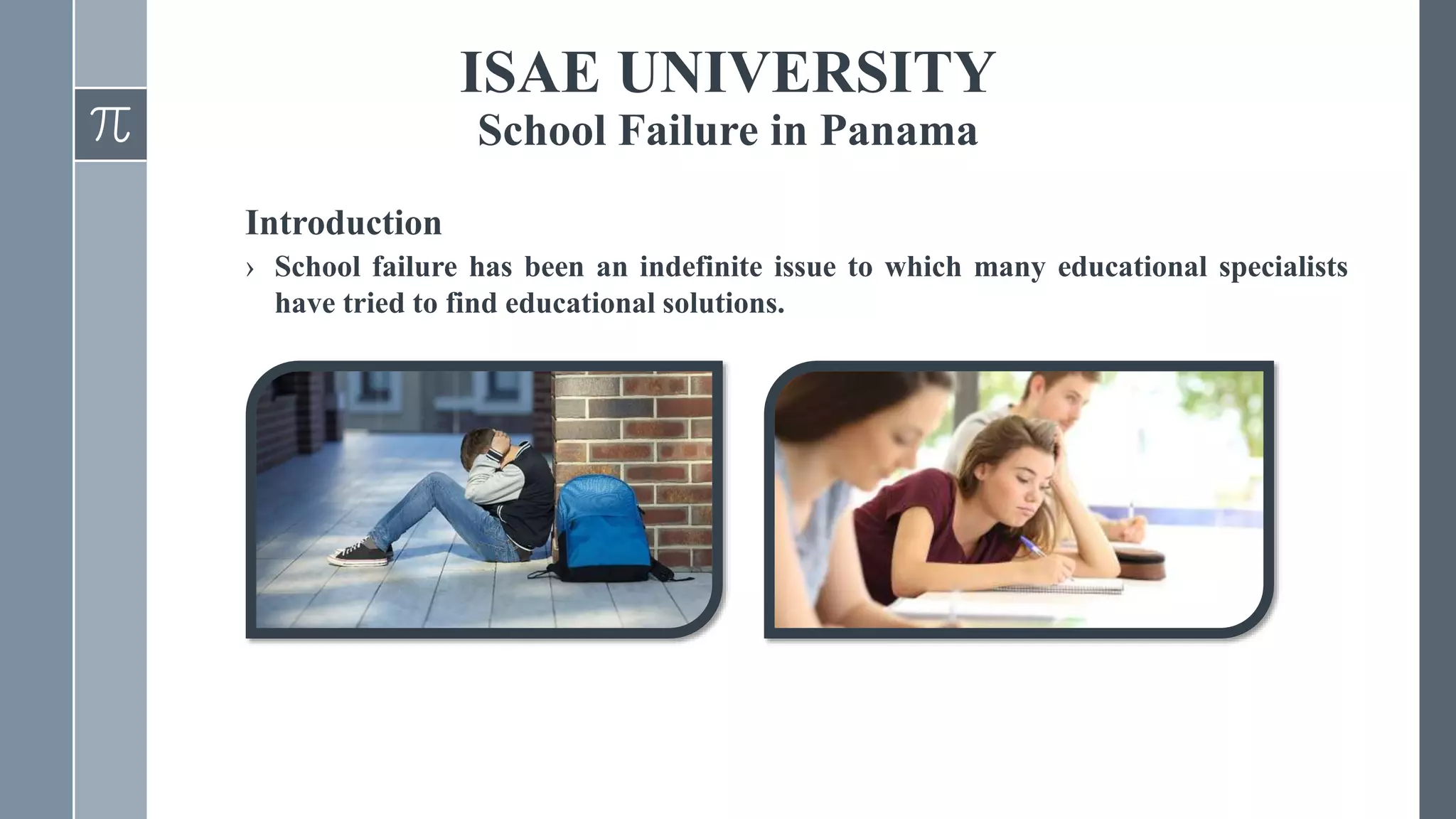 School failure in Panama: Why do children and young students face this ...
