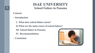 School failure in Panama: Why do children and young students face this ...