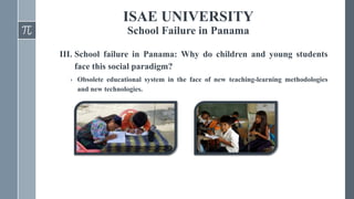 School failure in Panama: Why do children and young students face this ...