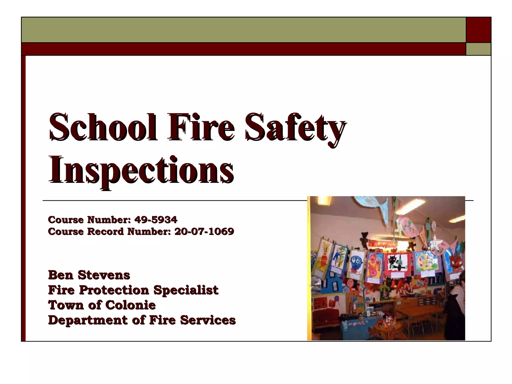 School Fire Safety Inspections | PPT