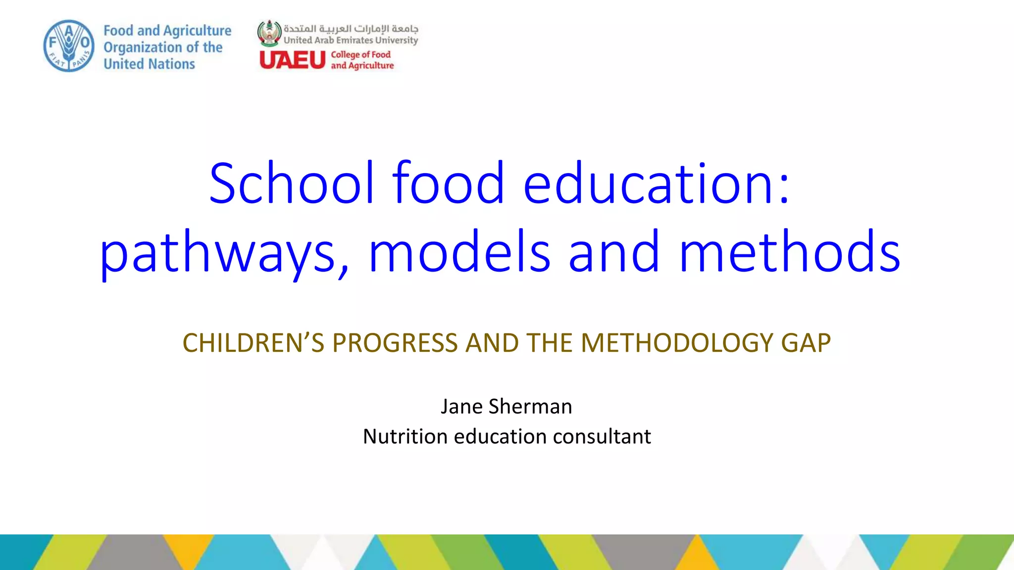 School food education, pathways, models and methods | PPTX