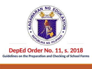 School Forms Checking and Guidelines 2024-2025.pptx
