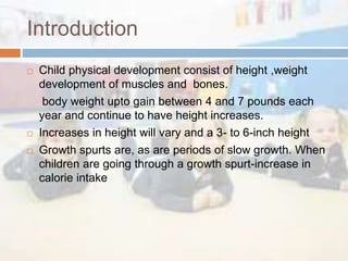 School going children physical development | PPT