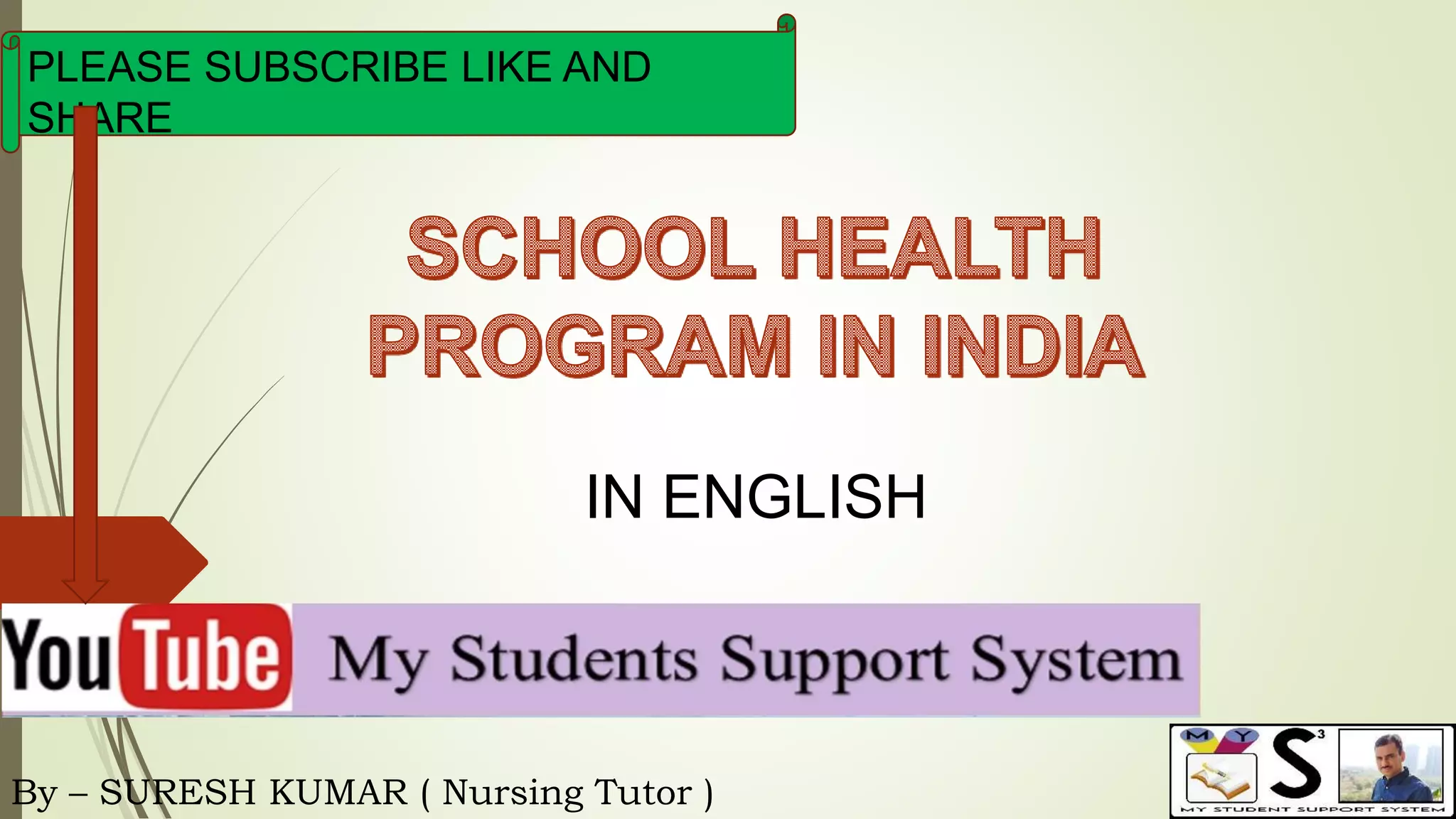 School health program in India in english | PPTX
