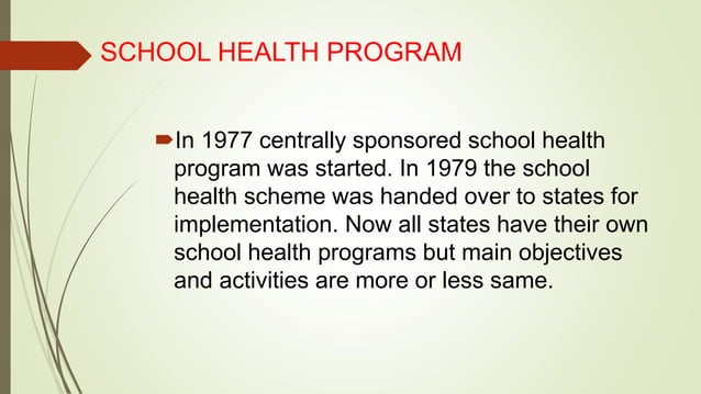 School health program in India in english | PPTX | Children\'s Health ...