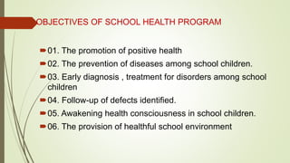School health program in India in english | PPTX
