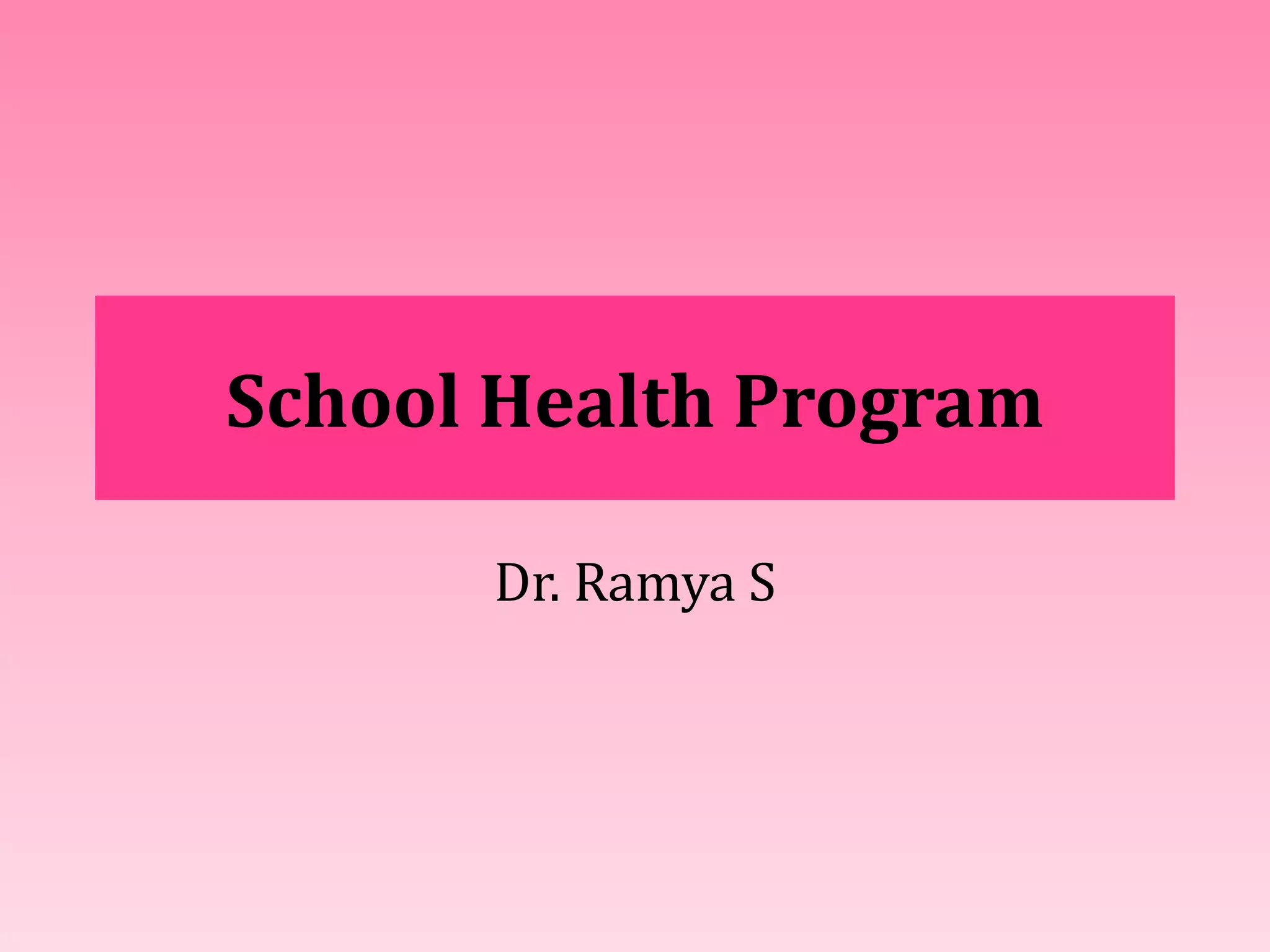School health program | PPTX