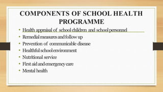 SCHOOL HEALTH PROGRAMME.pptx