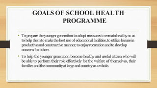 SCHOOL HEALTH PROGRAMME.pptx