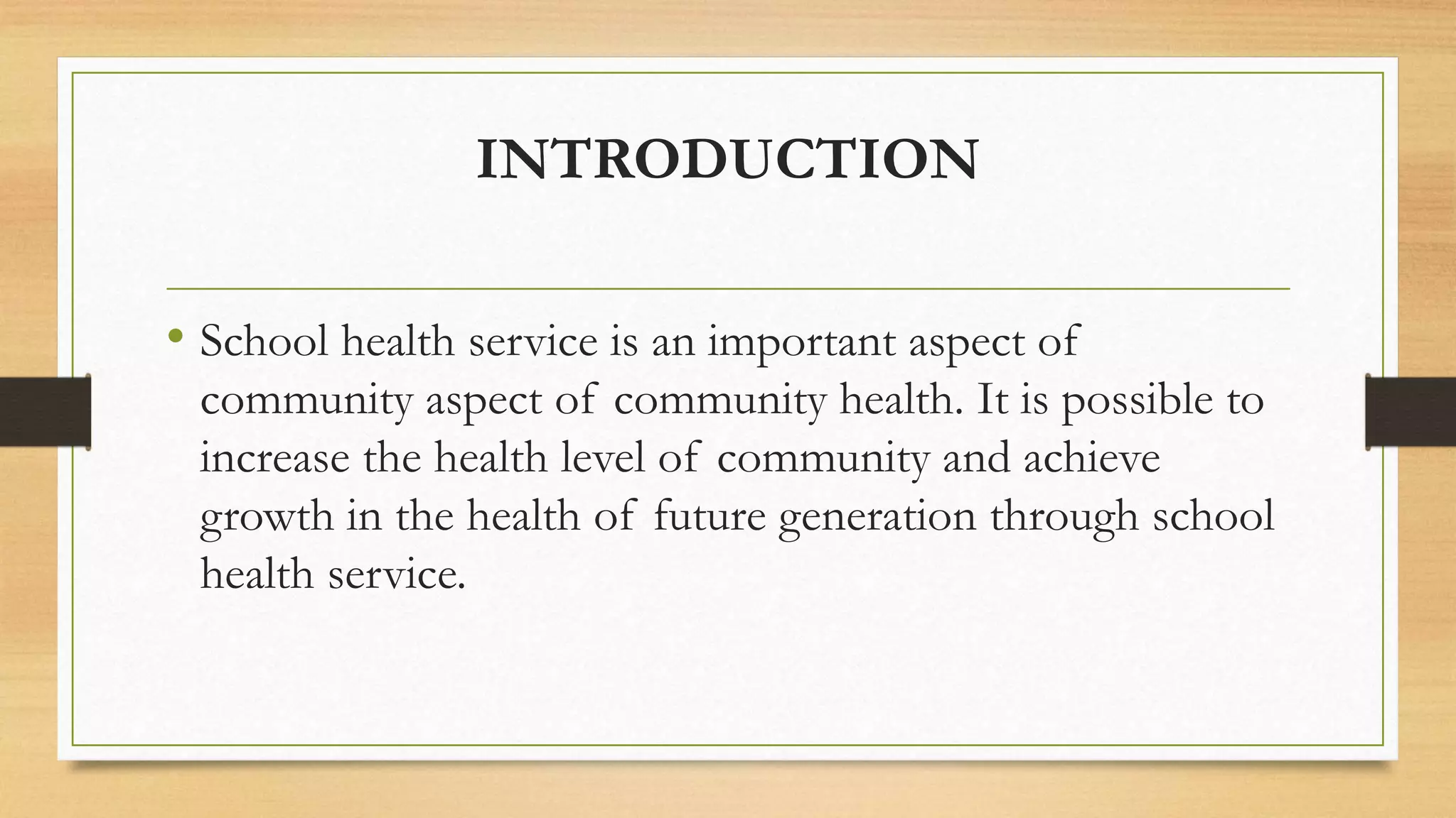 School health service ppt | PPTX