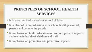 School health service ppt | PPTX