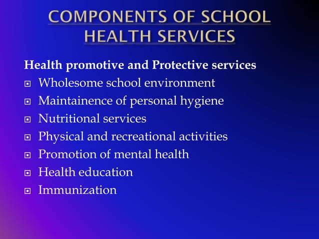 School health services | PPTX | Children\'s Health | Healthy Living