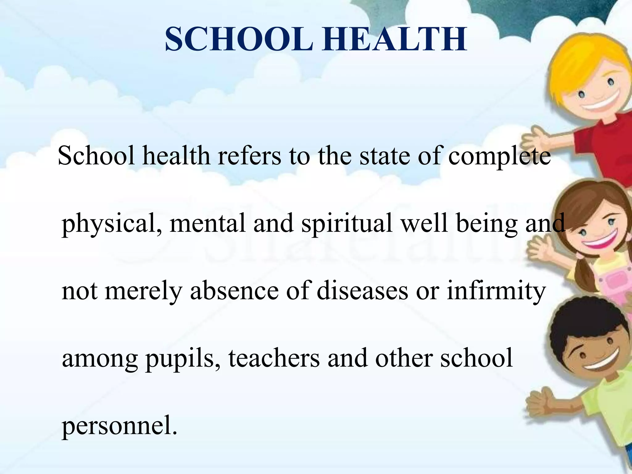 School health Nursing | PPTX