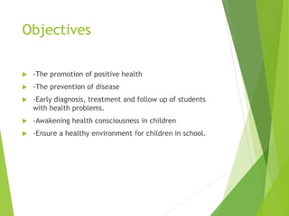 SCHOOL HEALTH SERVICES .pptx
