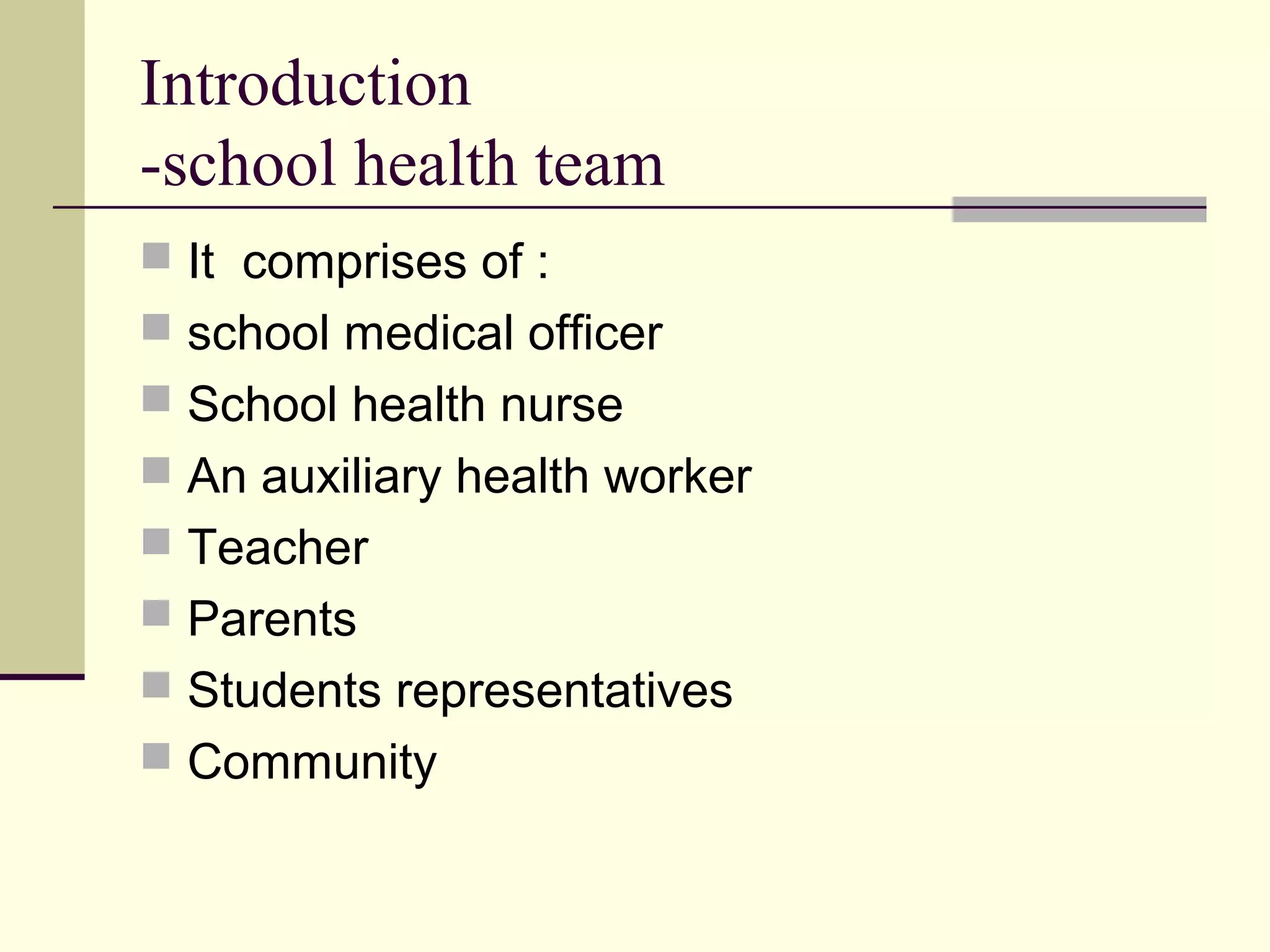 School health team & role of school health nurse | PPT