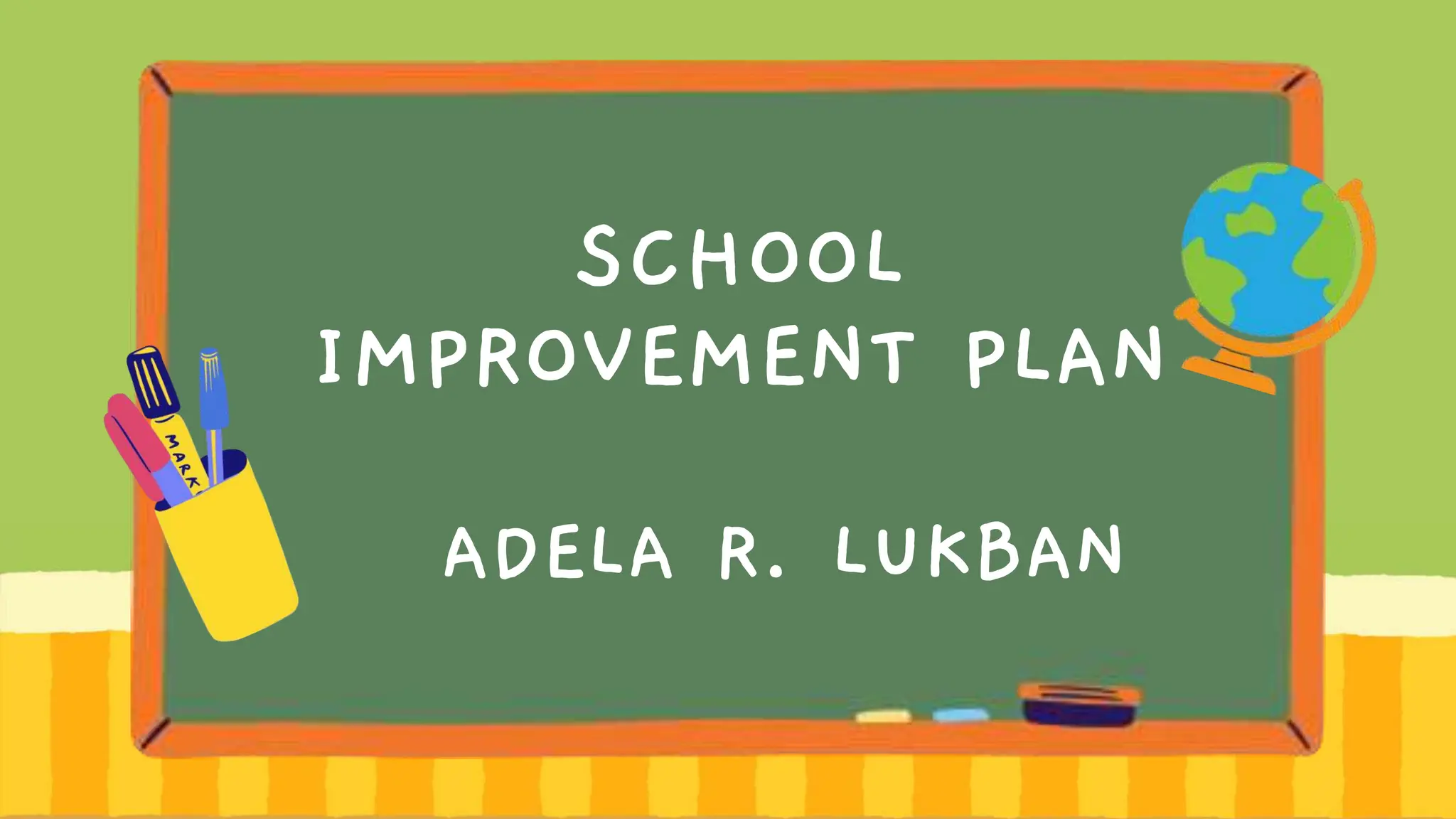 Schools Improvement Plan and Operations Management | PPTX