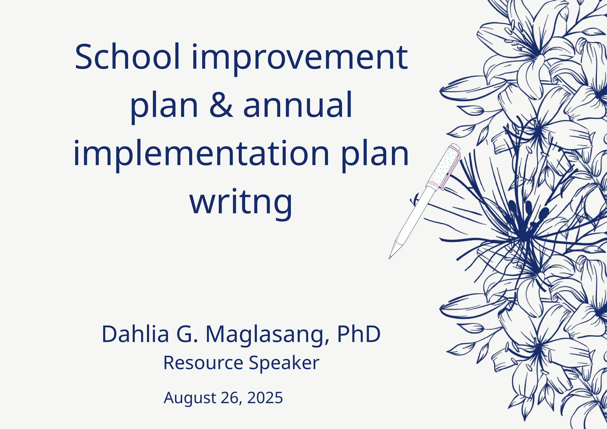 School improvement plan & annual implementation plan -School | PPTX