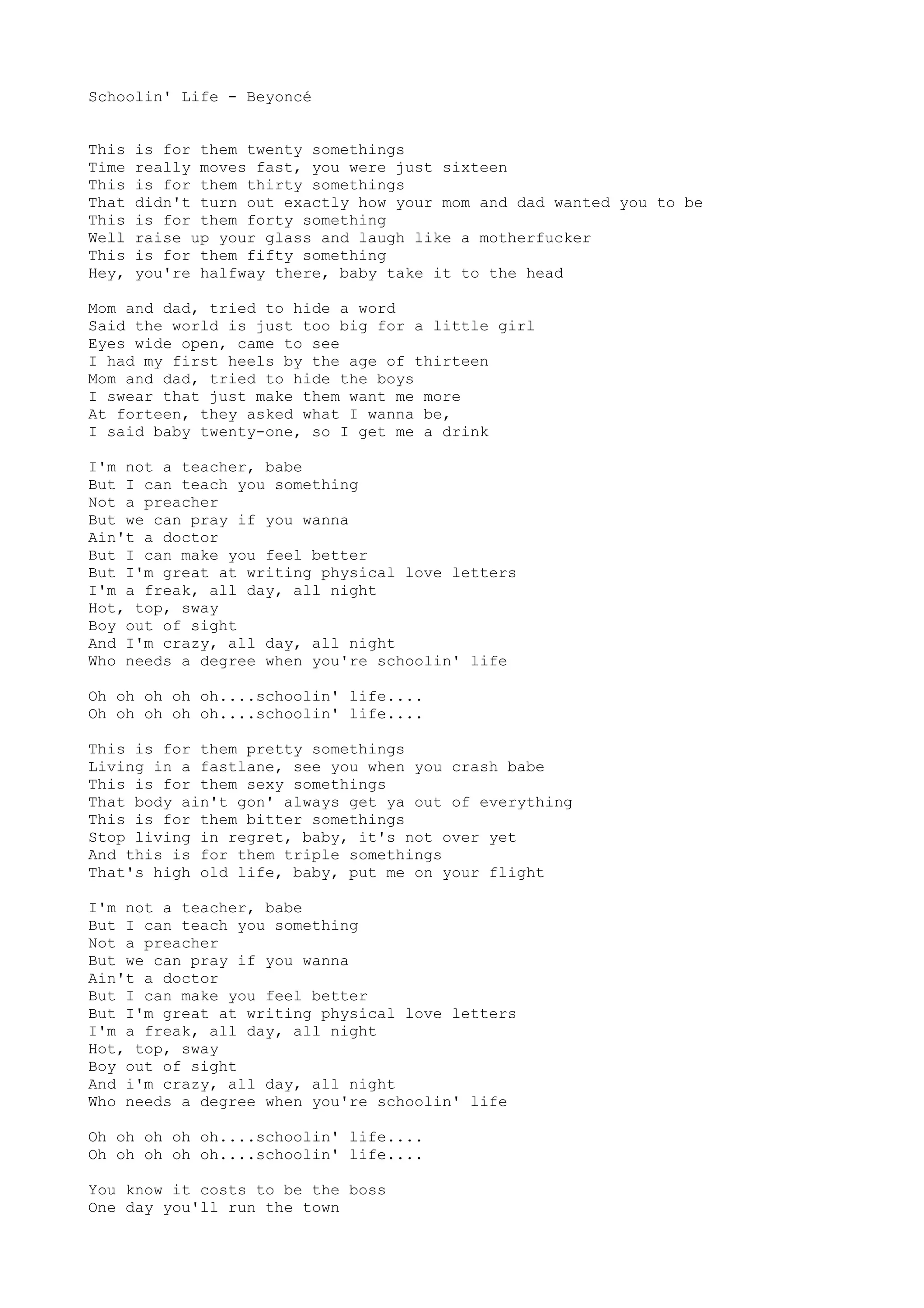 Schoolin' life beyoncé | TXT