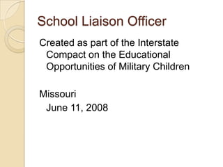 School liasion officer presentation | PPTX
