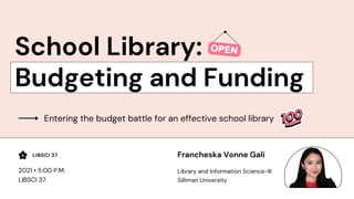 School Library: Budget and Funding | Presentation | PDF