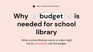 School Library: Budget and Funding | Presentation | PDF
