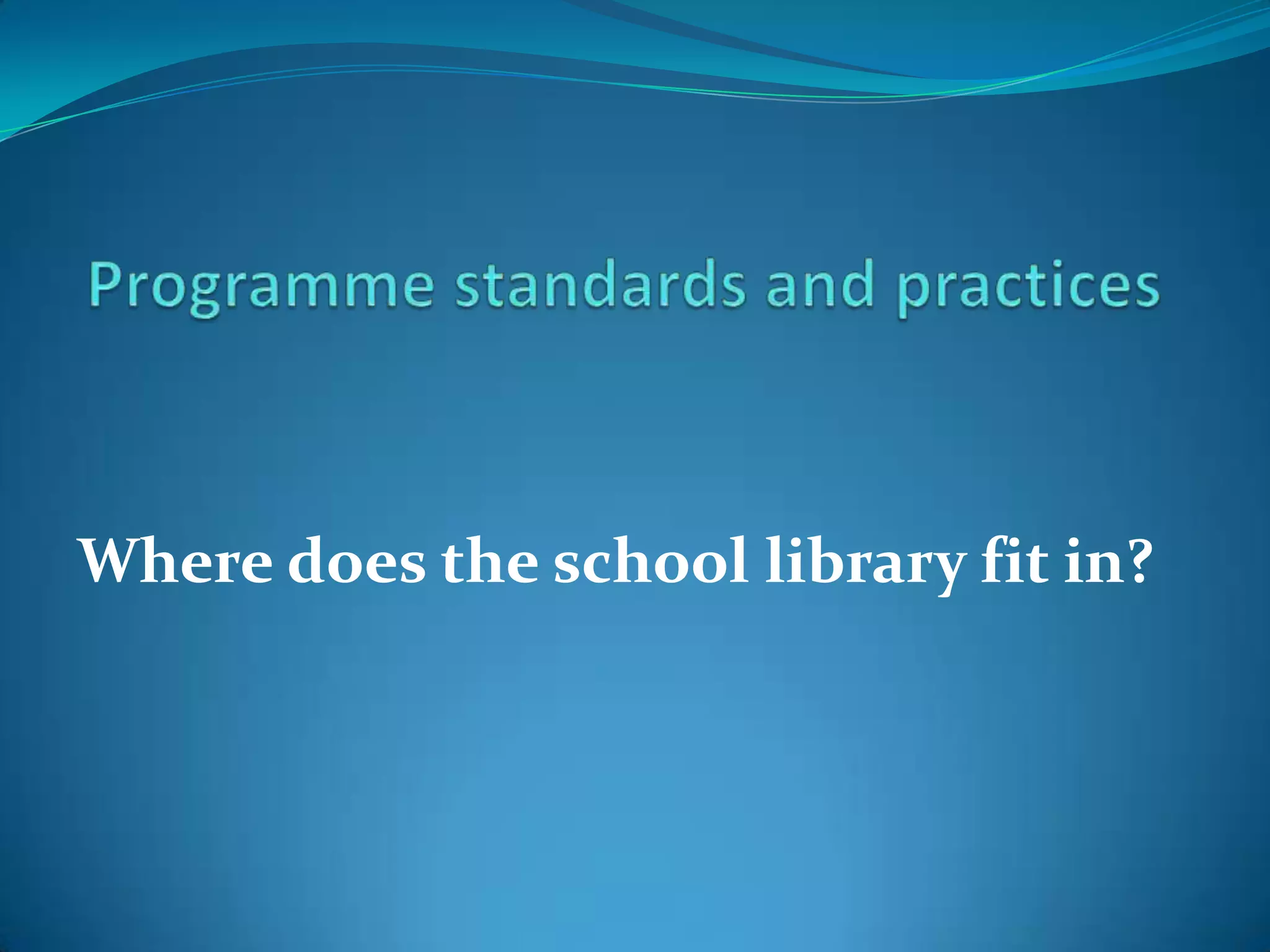School library in ib standards and practices | PPTX