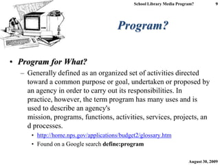 What is a School Library Media Program? | PPTX