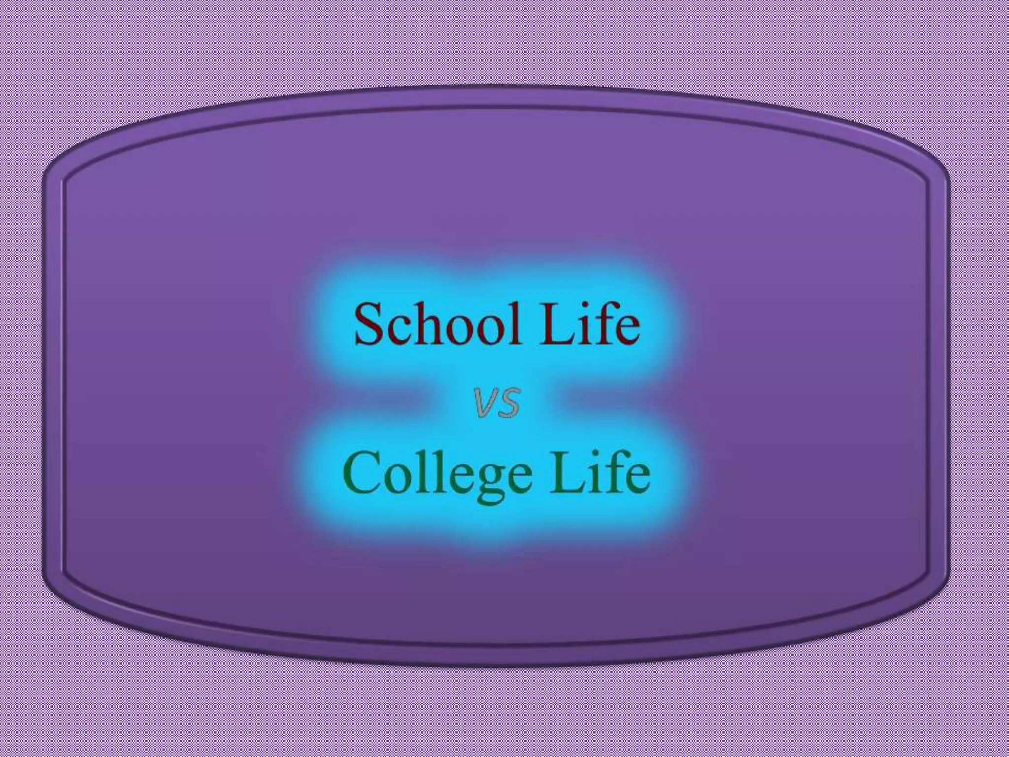 School life | PPT