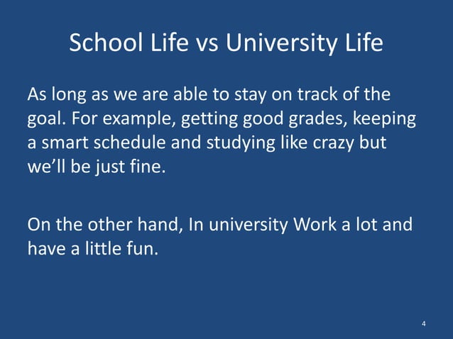 School life vs university life | PPT