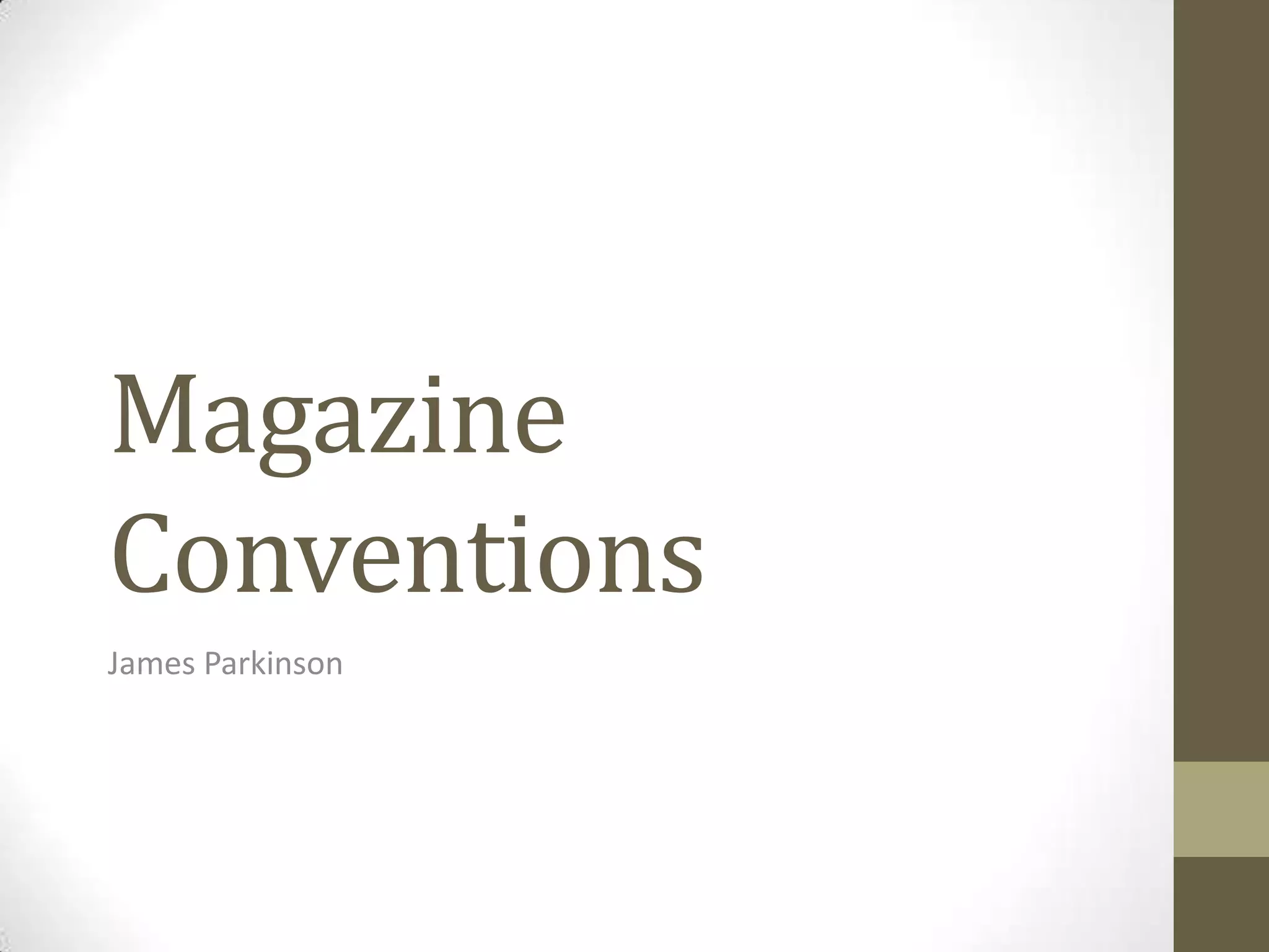 School magazine conventions | PPTX