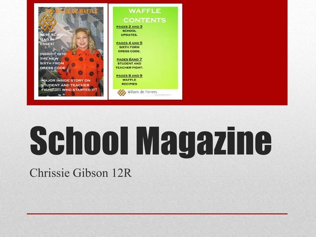 School magazine powerpoint | PPTX