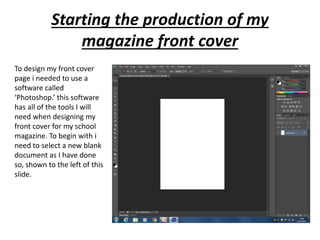Production process of my school magazine | PPTX