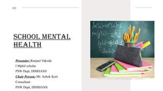 School Mental Health and school counselling.pptx
