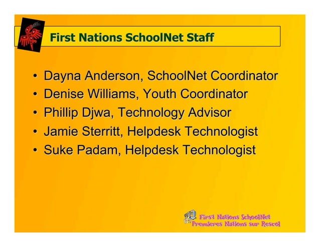 First Nations SchoolNet Overview | PPT