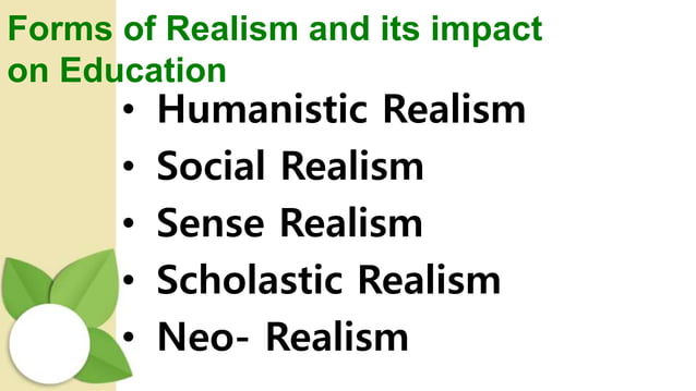 School of philosophy realism | PPTX | Physics | Science
