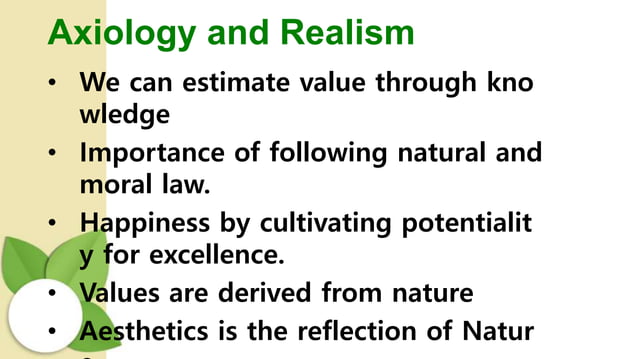 School of philosophy realism | PPTX | Physics | Science