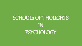 School of thought in psychology | PPTX