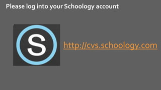 Schoology for elementary | PPTX