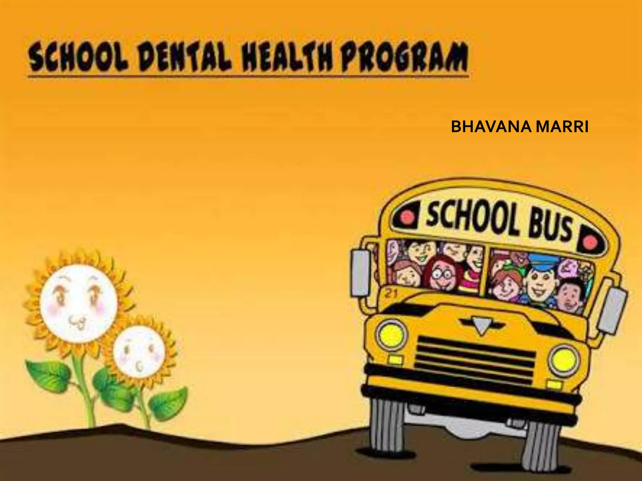 School oral health program | PPTX