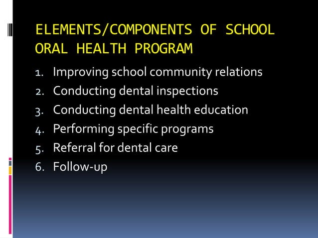 School oral health program | PPTX