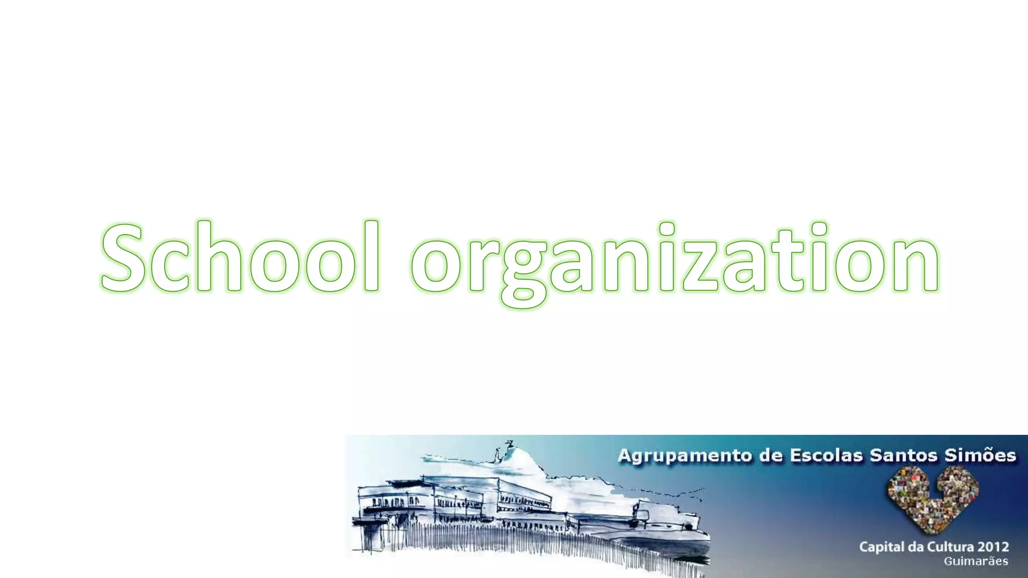 School organization | PPTX