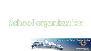 School organization | PPT