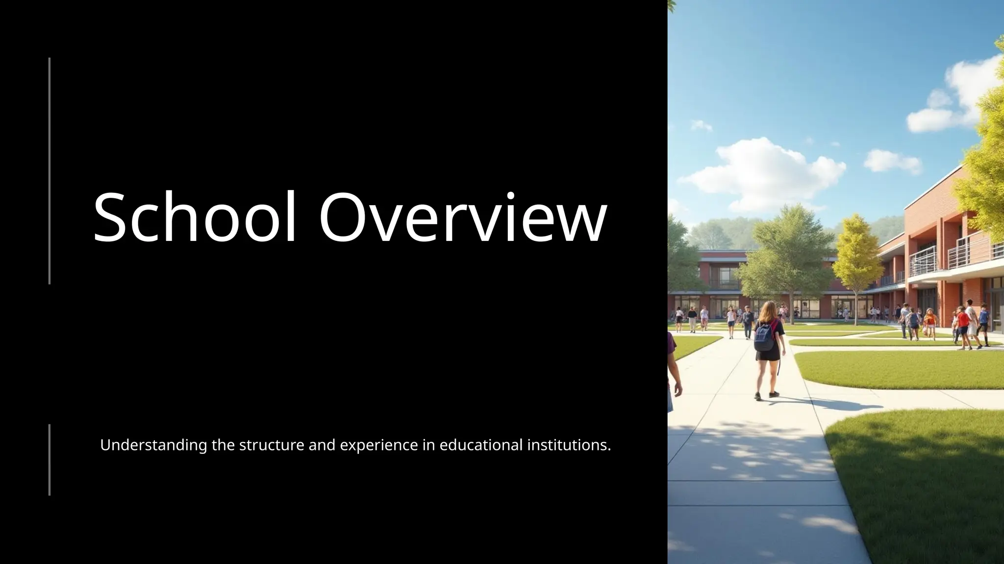 School overview based on school settings | PPTX