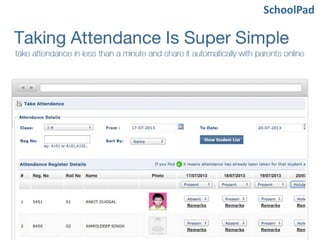 SchoolPad - Simplifying School Management And Collaboration | PPT | Free Download