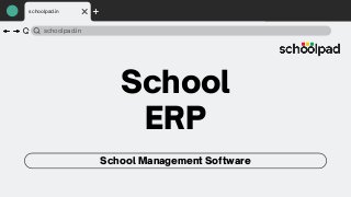 Schoolpad ERP | PPT