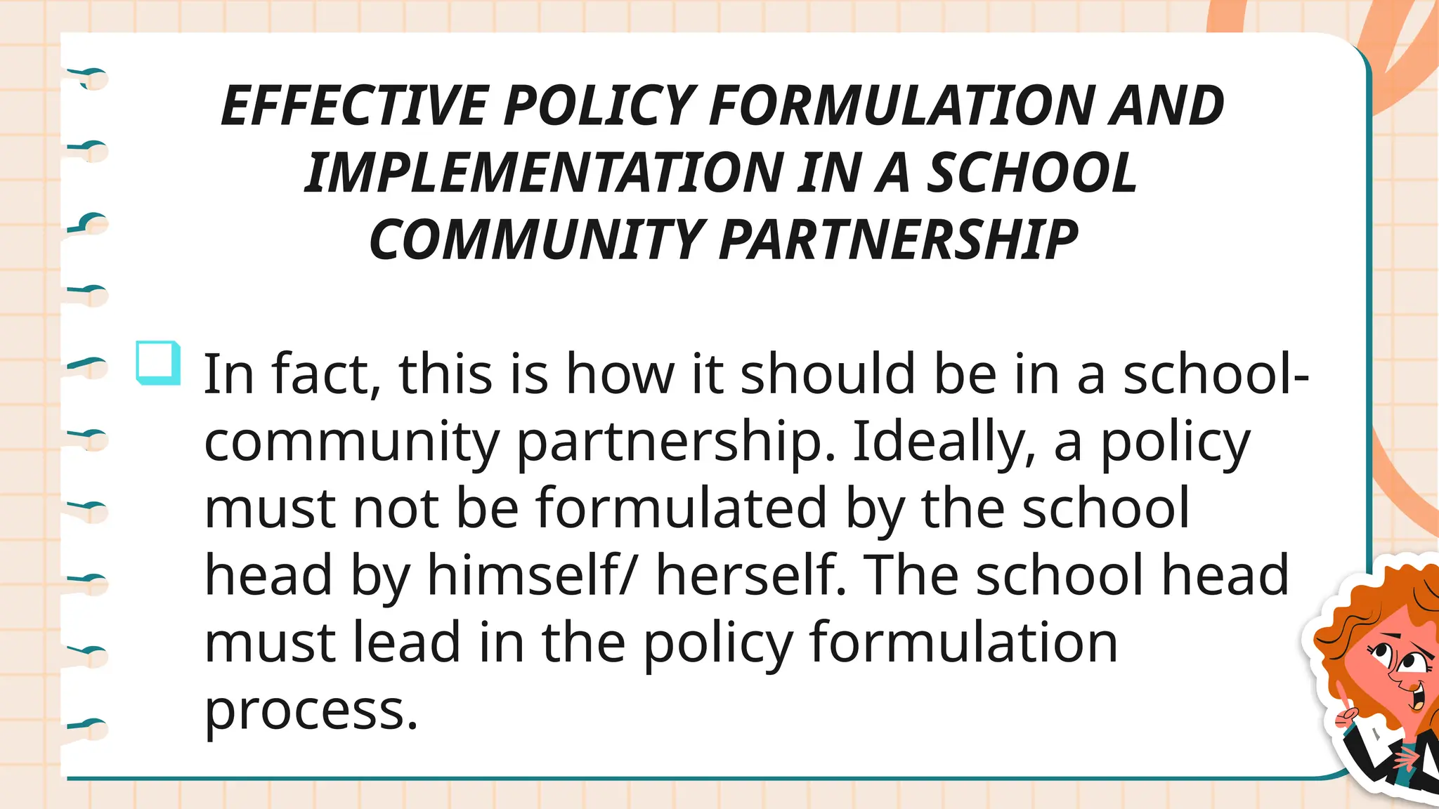 School Policies and Their Functions School Policies and Their Functions ...