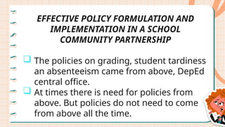 School Policies and Their Functions School Policies and Their Functions ...
