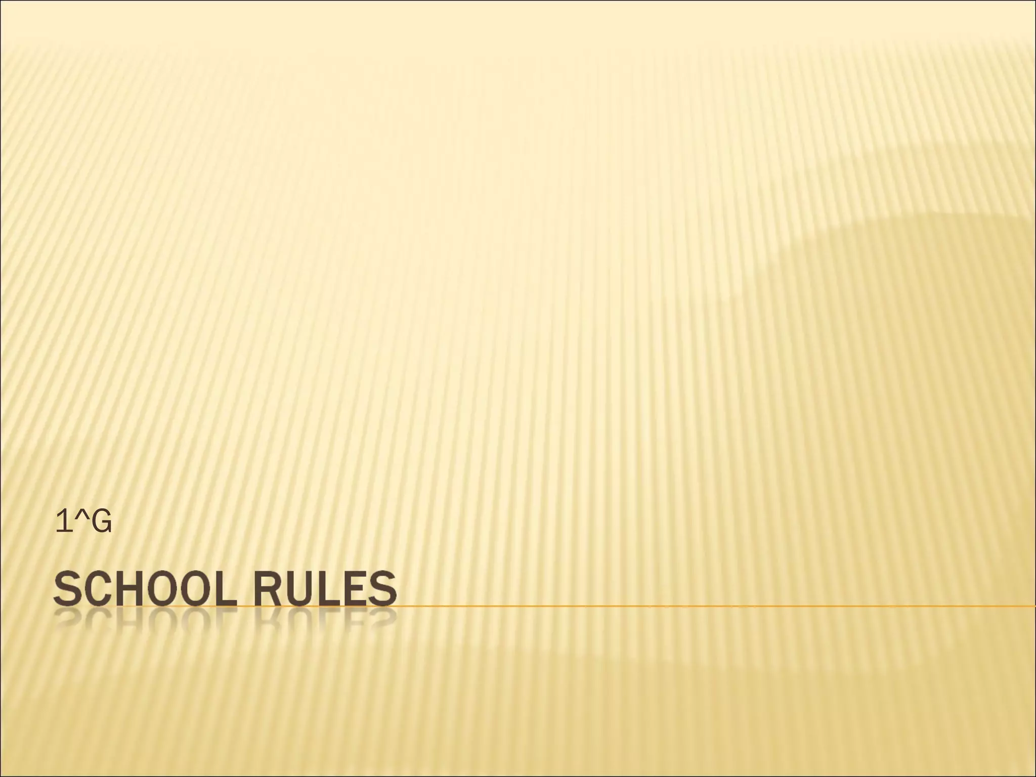 School rules | PPT